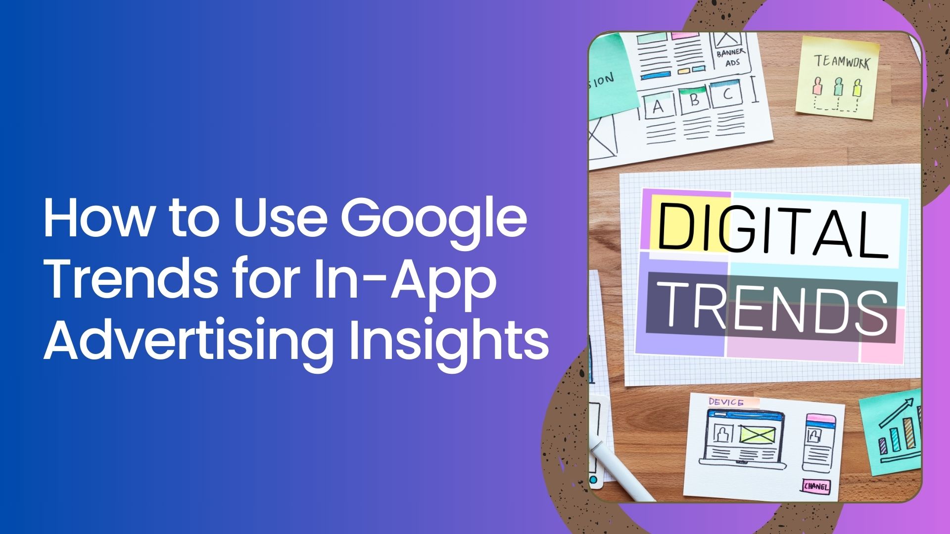 Use Google Trends for In-App Ads | Boost Your Ad Strategy